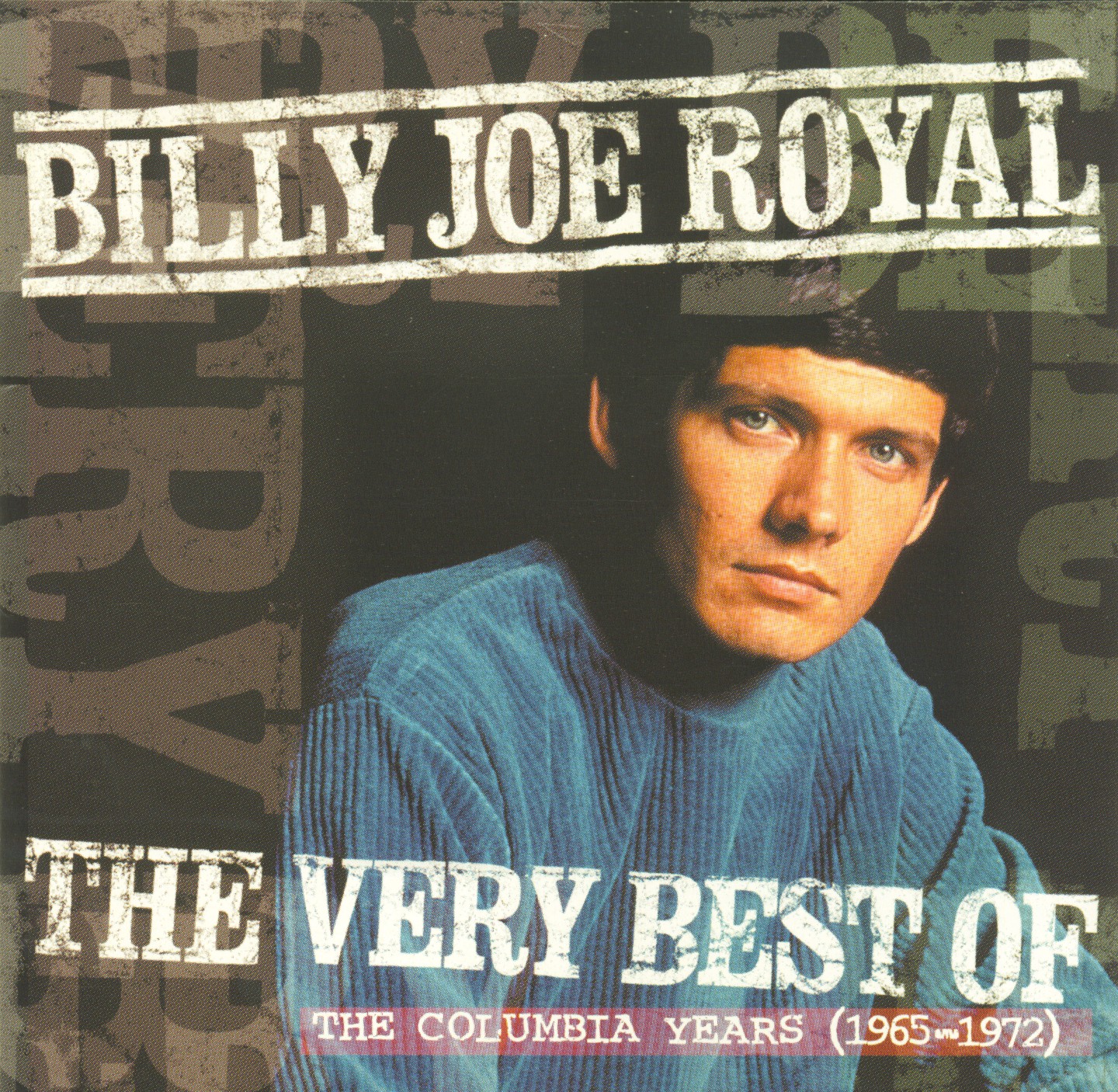 The Very Best Of Billy Joe Royal The Columbia Years (1965-1972)